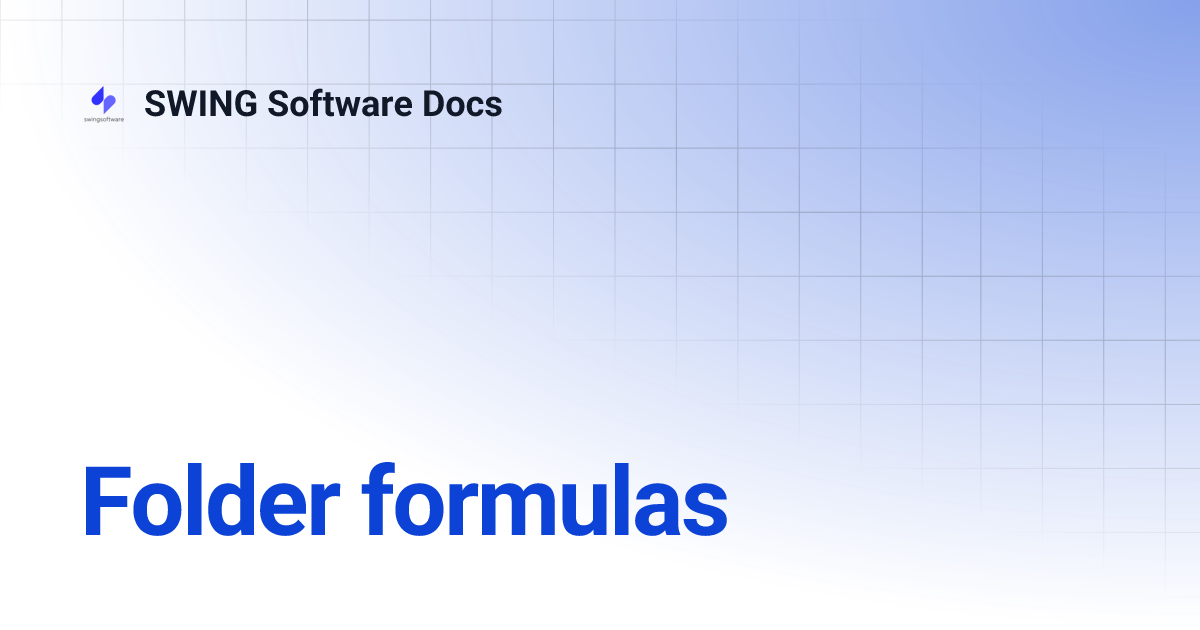 Folder formulas | SWING Software Docs