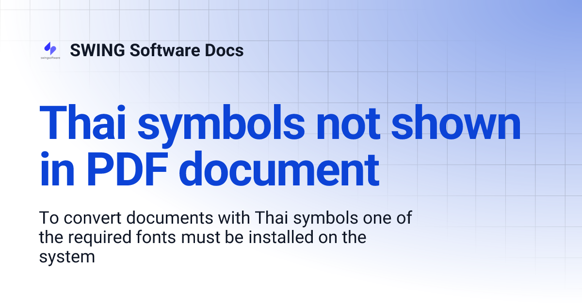 Thai symbols not shown in PDF document | SWING Software Docs